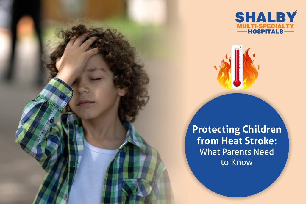 Protecting Children from Heat Stroke: What Parents Need to Know ...